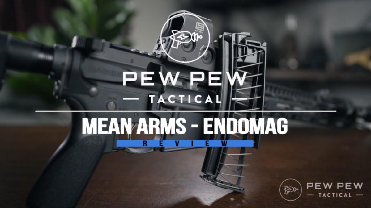 [Review] Mean Arms EndoMag Conversion Kit - Pew Pew Tactical